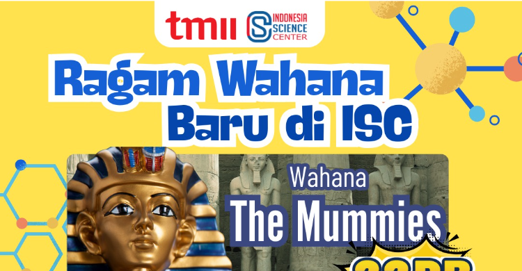 Indonesia Science Center TMII Hadirkan Wahana Baru Wisata Edukasi