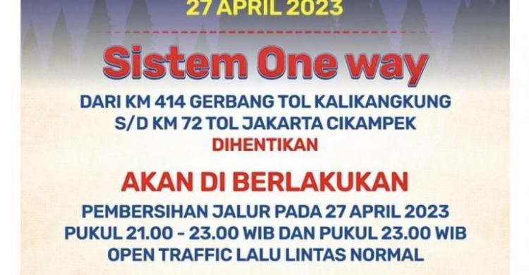 Jam 11 Malam Ini, One Way Dari KM 414 GT Kalikangkung - KM 72 Tol Japek Dihentikan
