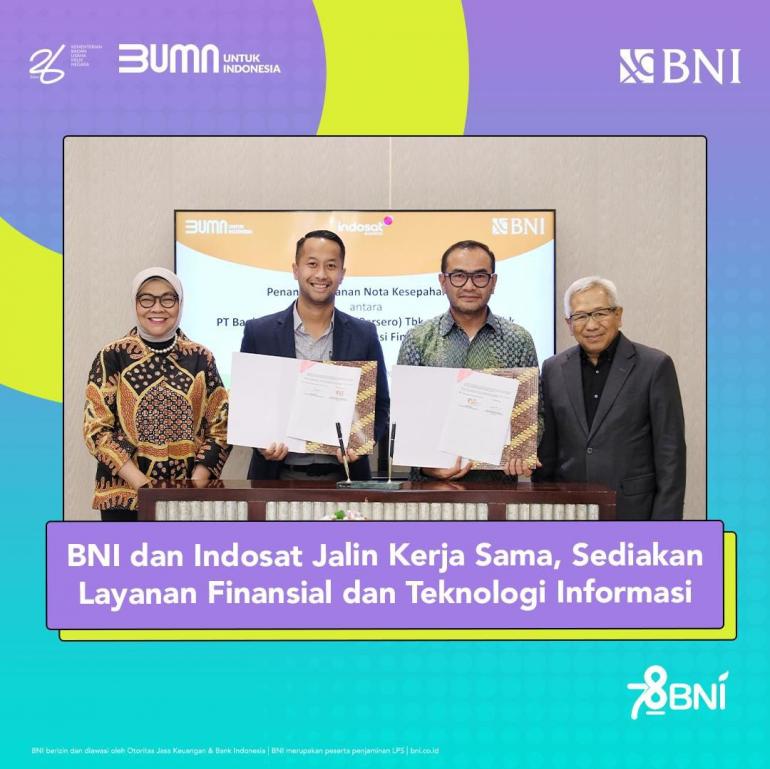 Kolaborasi BNI dan Indosat, Hadirkan Layanan Finansial dan Teknologi Informasi