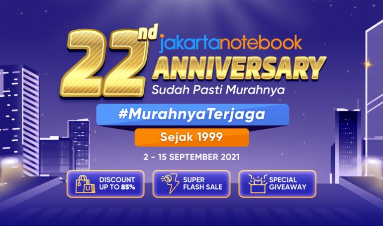 Masuk Tahun ke 22 JakartaNotebook Murahnya Terjaga Sejak 1999